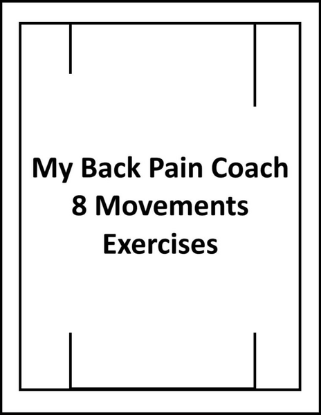 My Back Pain Coach 8 Movements Exercises PDF